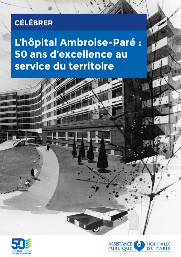 L’hôpital Ambroise-Paré AP-HP célèbre ses 50 ans | Hôpital Ambroise-Paré